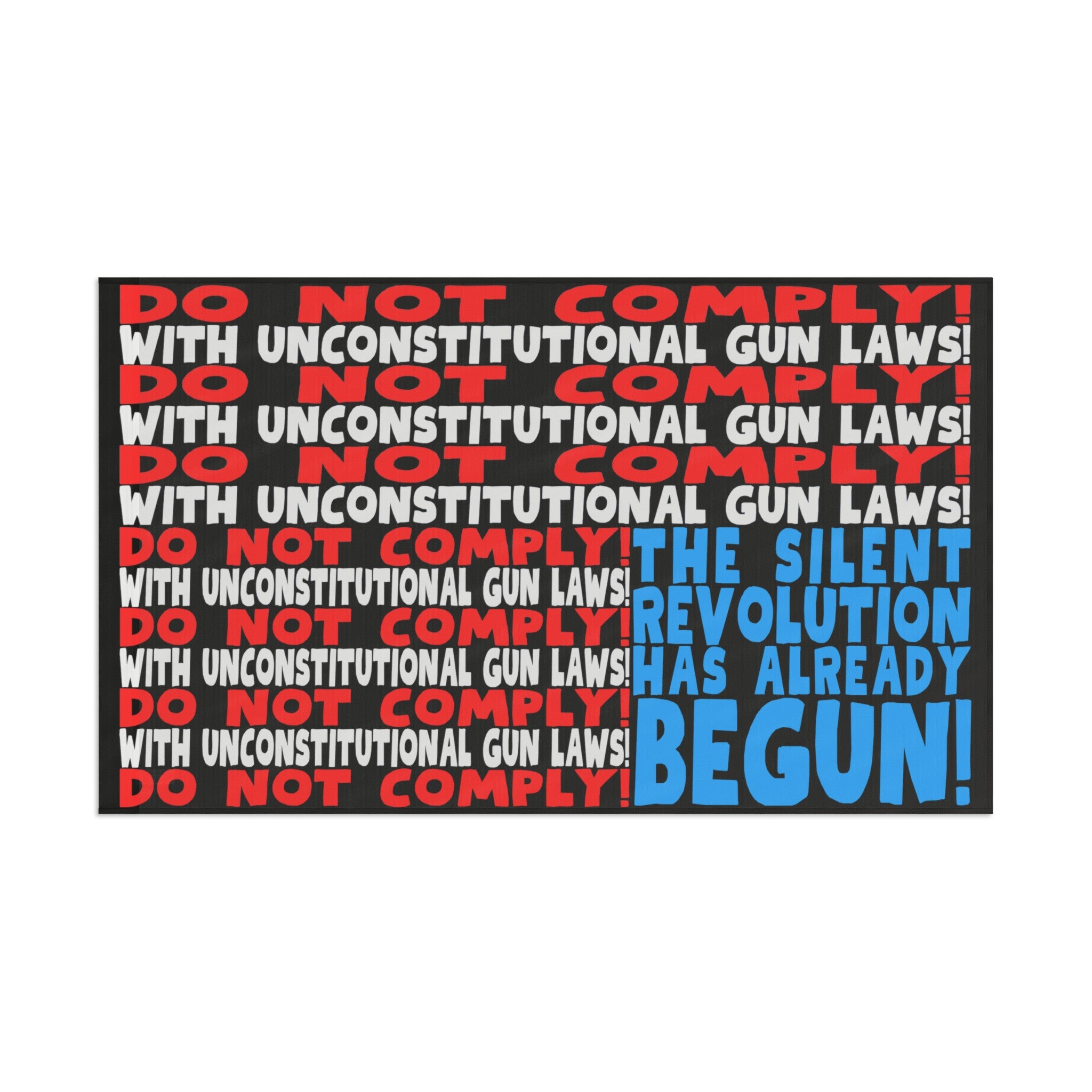 Do Not Comply! Flag – Yankee's Swag Bag Bonanza